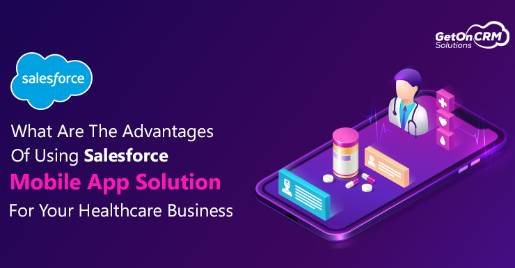 Salesforce Mobile Application Development Services | GetOnCRM